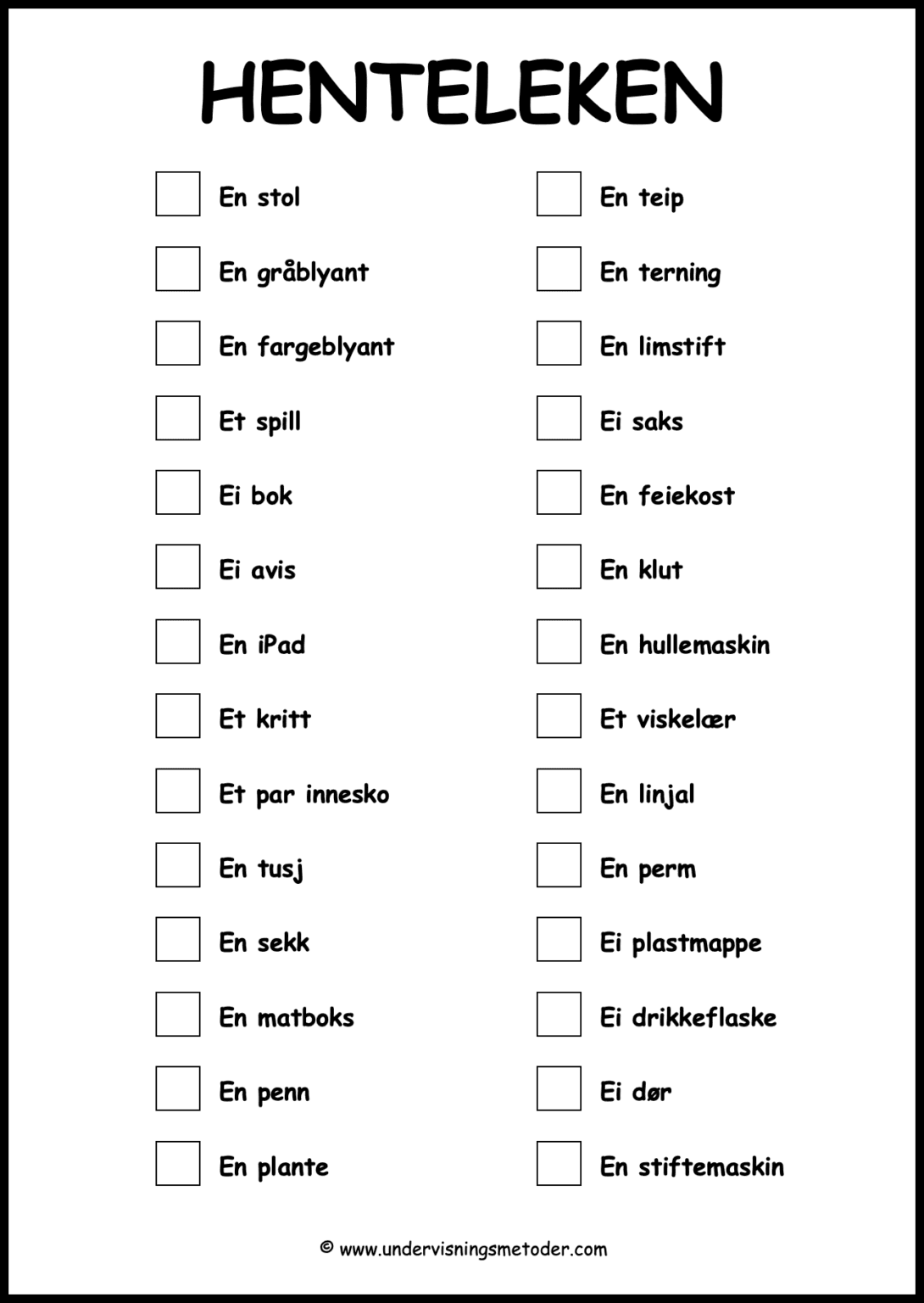 Klasserommet - UNDERVISNINGSMETODER