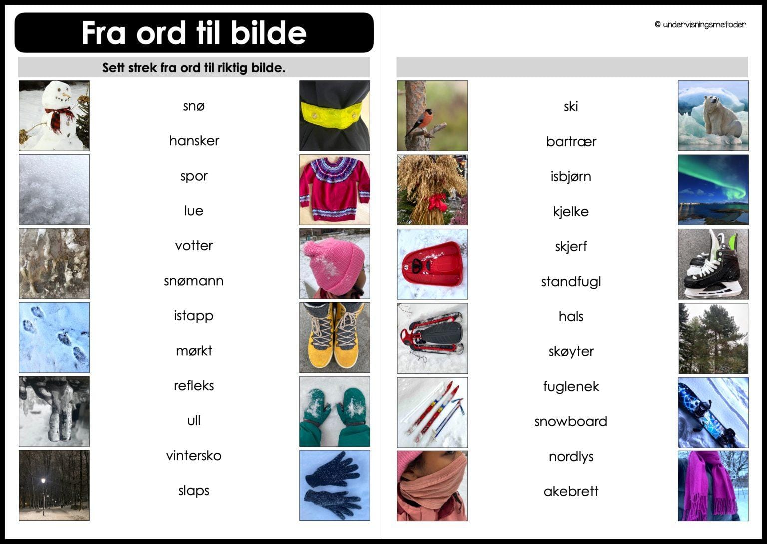 Vinter - UNDERVISNINGSMETODER