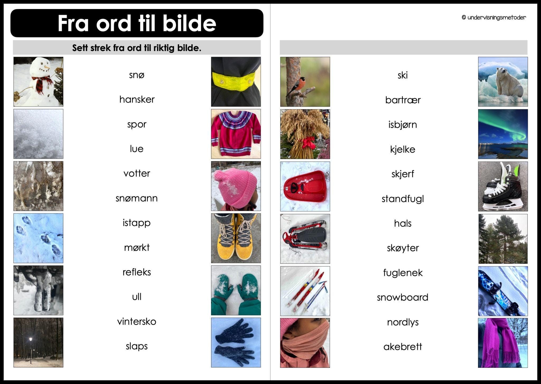 Vinter - UNDERVISNINGSMETODER