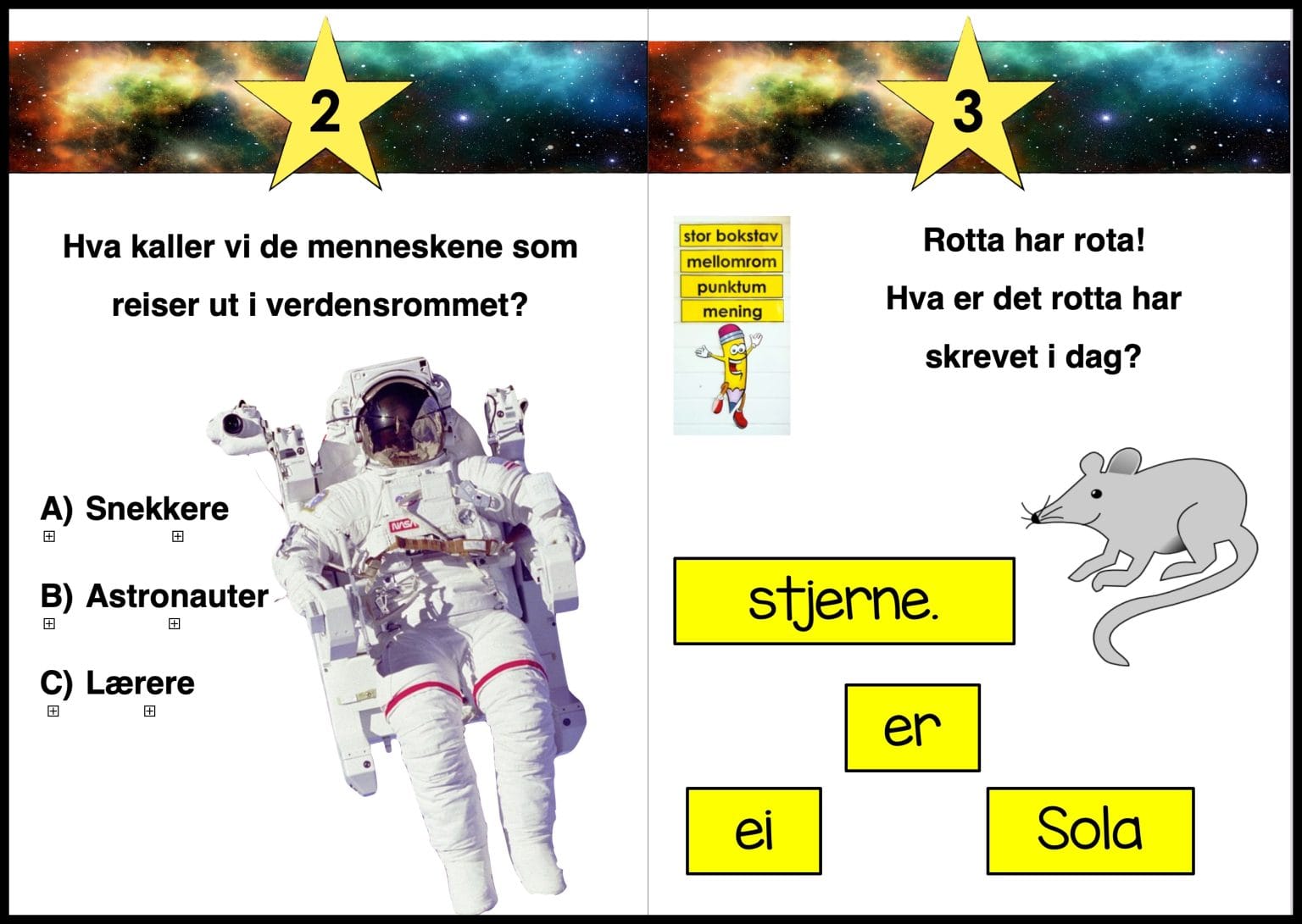 NATURSTI - Planetene og verdensrommet - UNDERVISNINGSMETODER